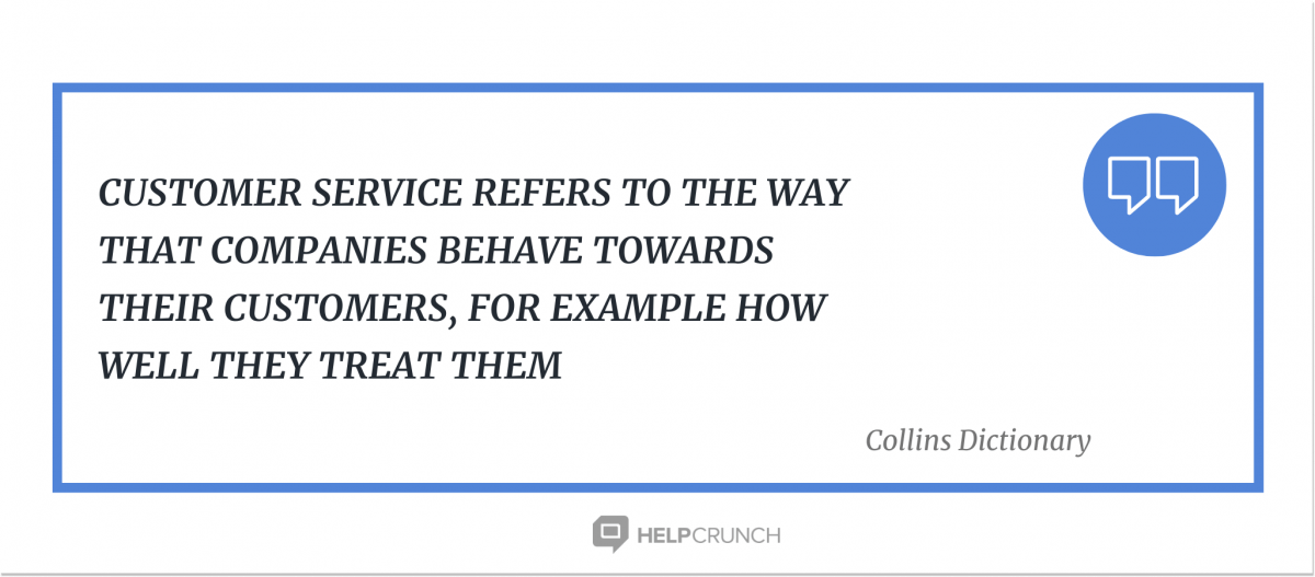 The One-Stop Guide to Customer Service | The HelpCrunch blog